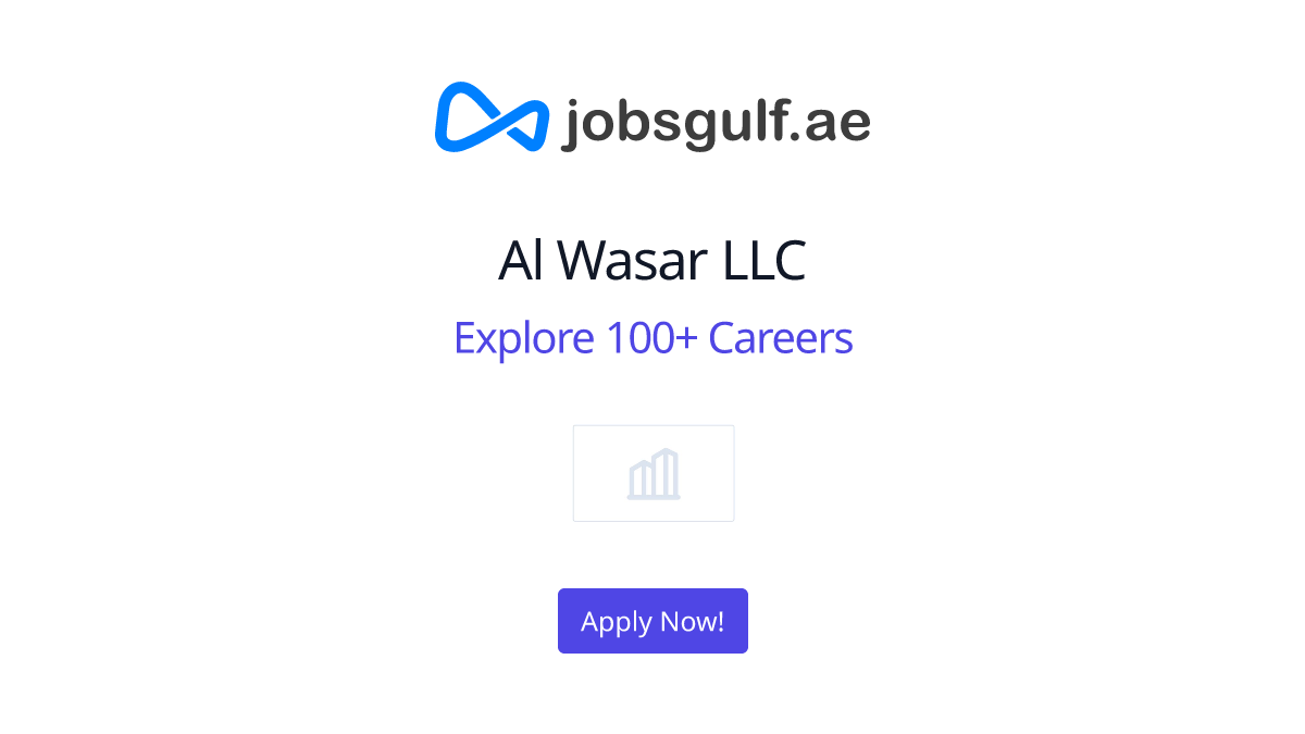 Al Wasar LLC Careers | JobsGulf.ae